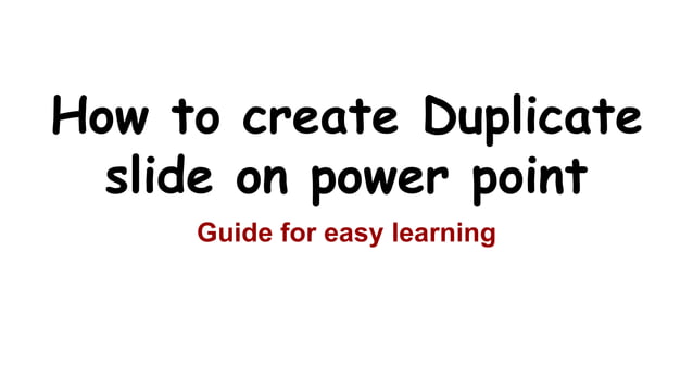 How to create Duplicate slide on power point.pptx | Desktop Publishing | Computer Software and ...