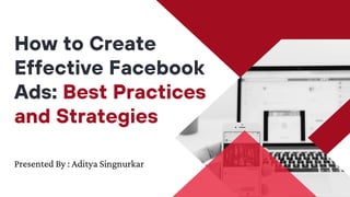 How_to_Create_Effective_Facebook_Ads.pdf
