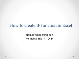 How to create if function in excel | PPTX