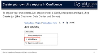 How to Create Jira Reports and Charts in Confluence | PDF | Internet | Computing