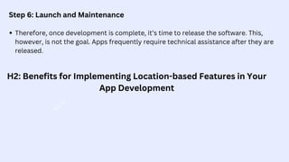 How to Create a Location-Based App | PPTX