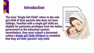 How To Create Single Girl Child Affidavit Online.pptx
