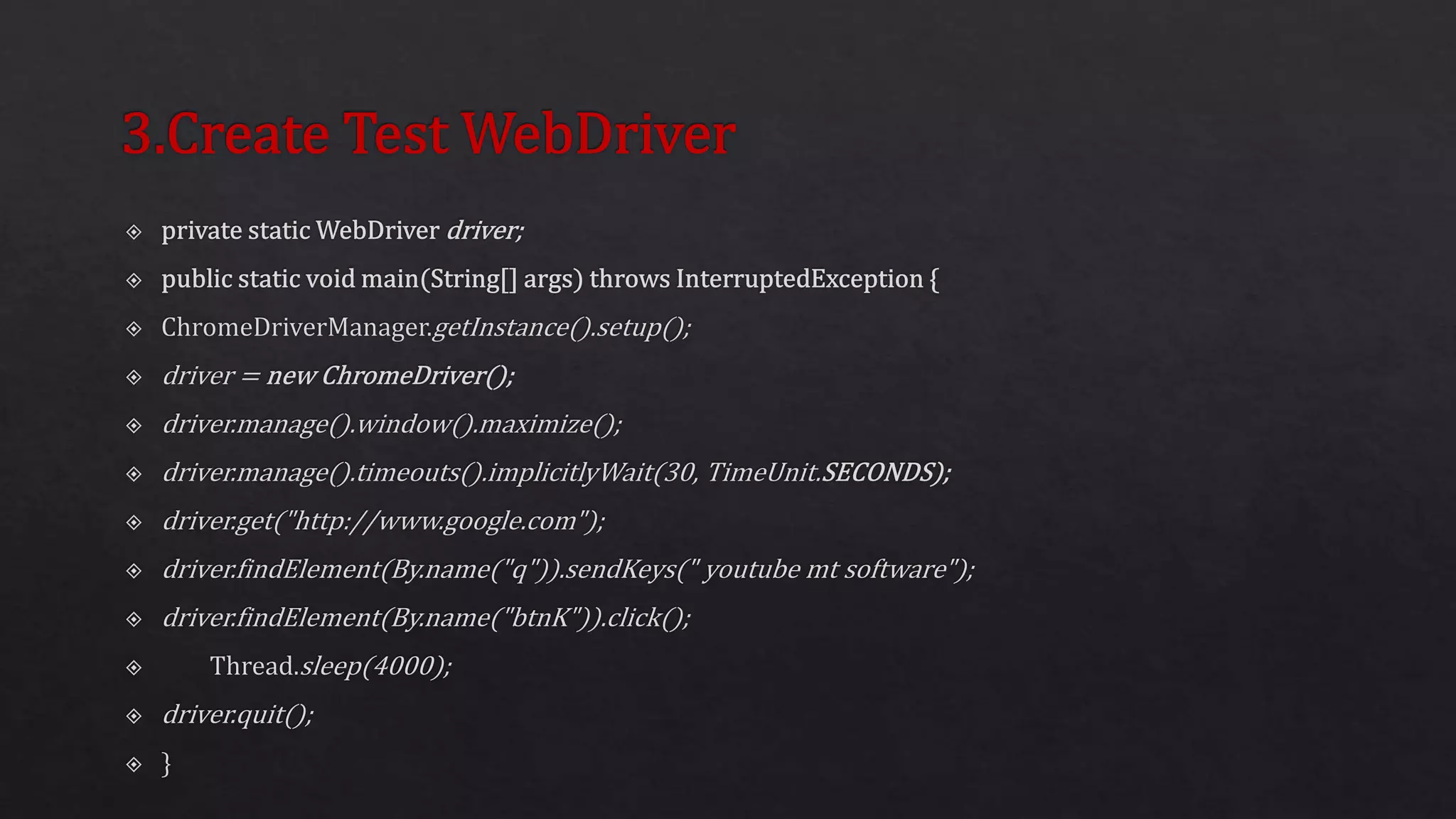 How to create test with selenium web driver with maven | PPT