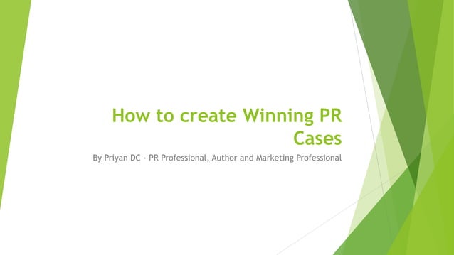 How to create winning PR cases | PPT