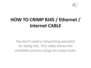 How to crimp rj45 Connector | PPT