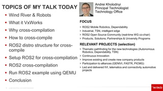 How to cross compile ROS2 distro by taken VxWorks RTOS as an example | PPT