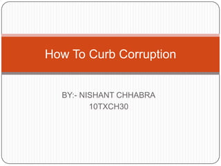 How to curb corruption | PPTX