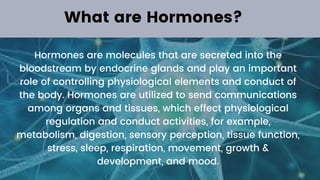 How to cure unbalanced hormones in ayurveda | PPT