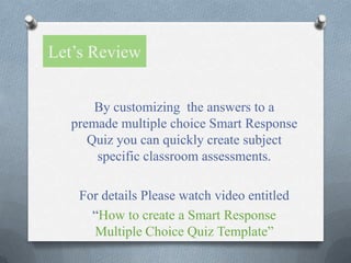 How to customize a smart response mulitple choice quiz template by ...