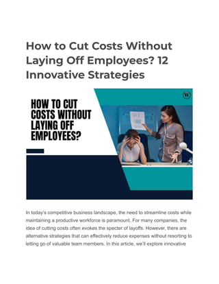 12 Innovative Ways to Cut Costs Without Laying Off Employees | CIO Women Magazine | PDF