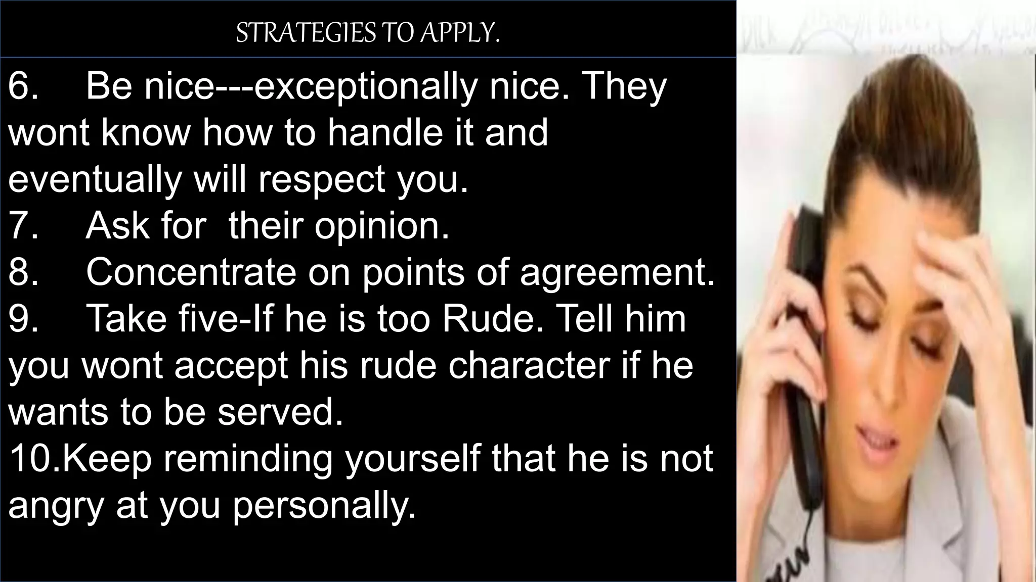 How to deal with argumentative and rude clients | PPT