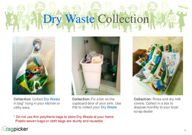 How to Deal with Dry waste
