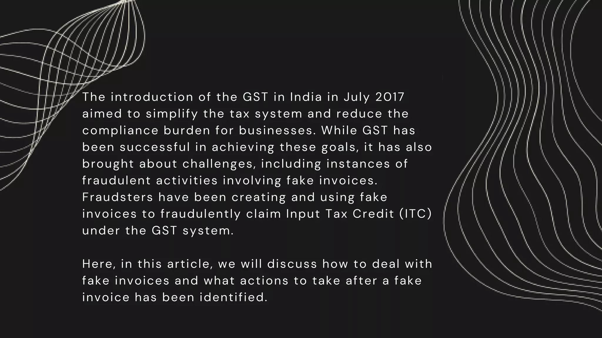 How to deal with Fake Invoices under GST? | PPTX