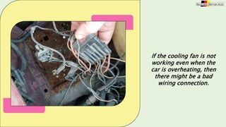 How to Deal With Mercedes-Benz Cooling Fan Problem from Certified ...