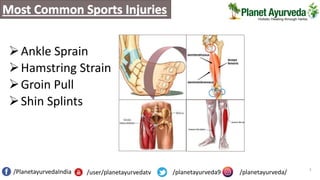 Managing Sports Injuries With Ayurveda | PPT