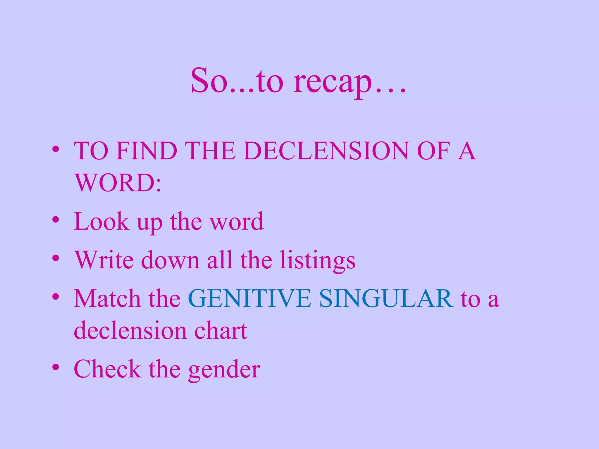 How to decline a noun | PPT