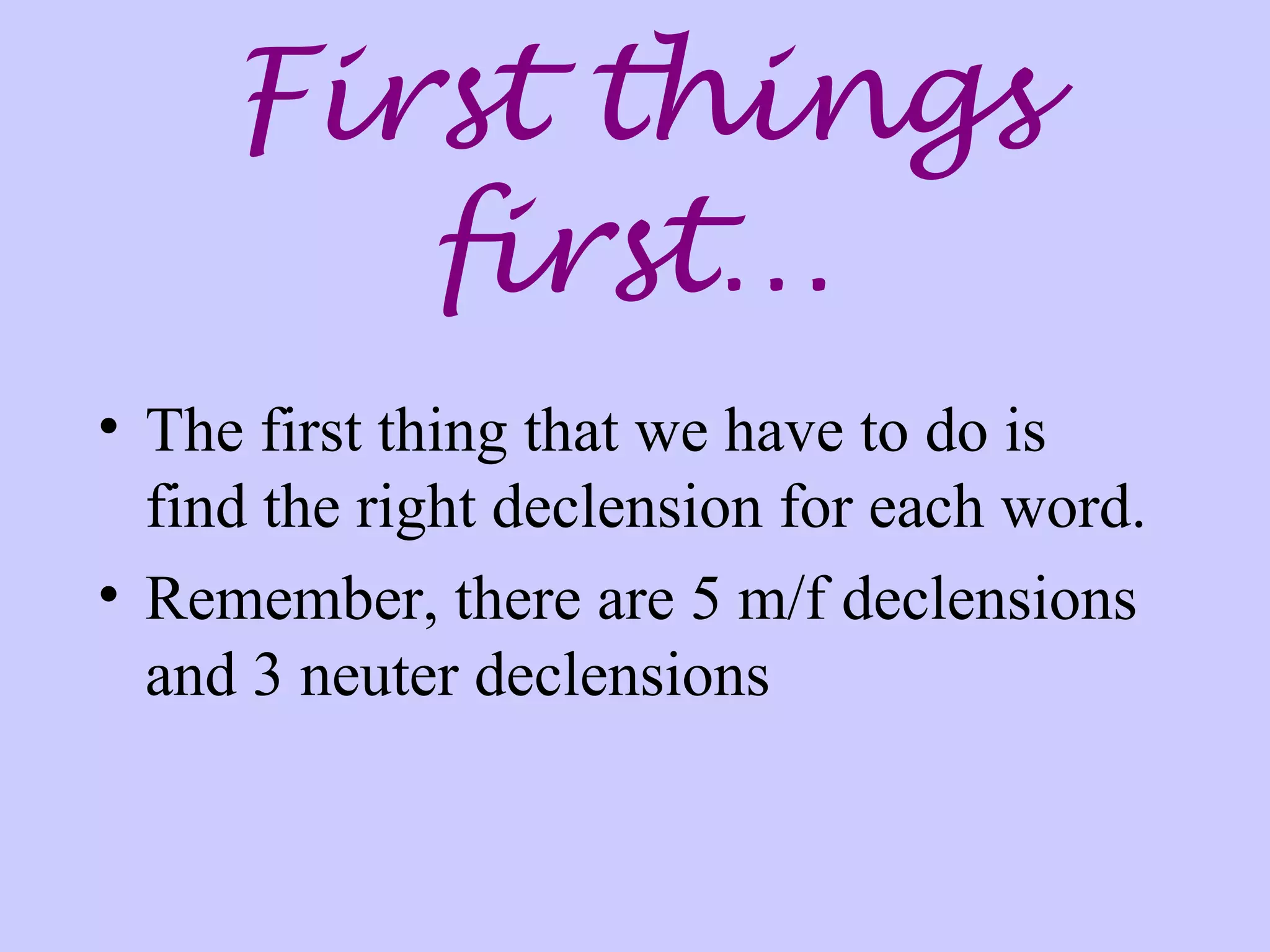 How to decline a noun | PPT