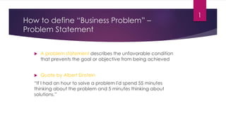 How to define business problem statement | PPTX