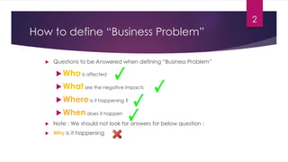 How to define business problem statement | PPTX