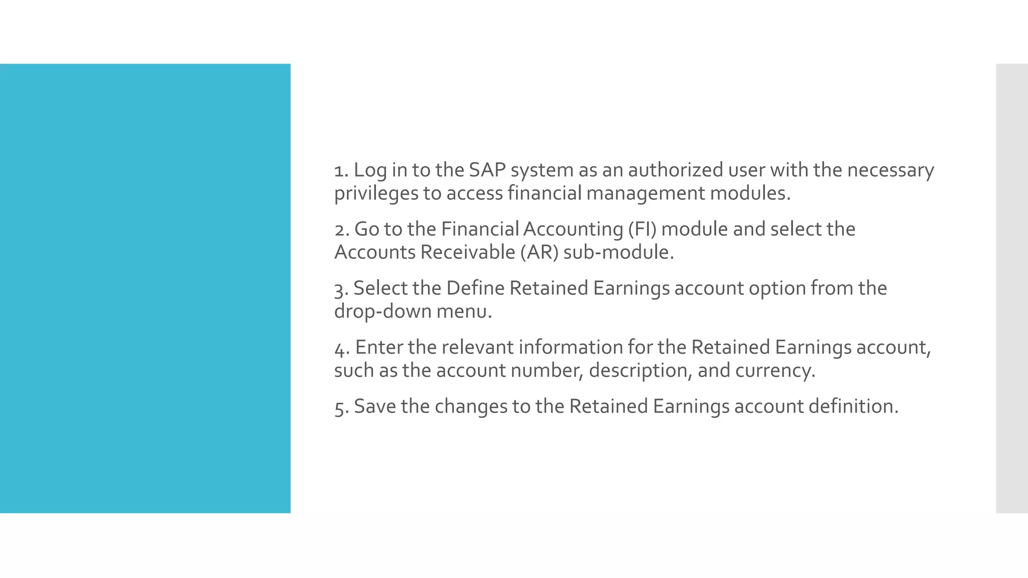 How to Define Retained Earnings Account in SAP | PPTX