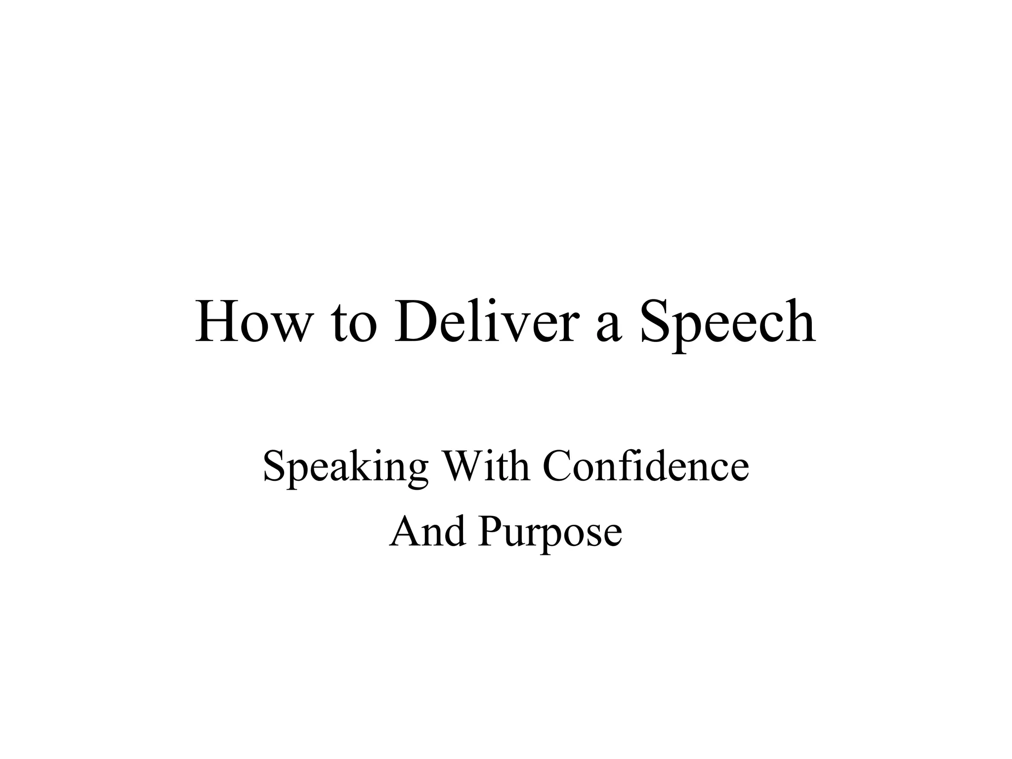 How to deliver a speech | PPT