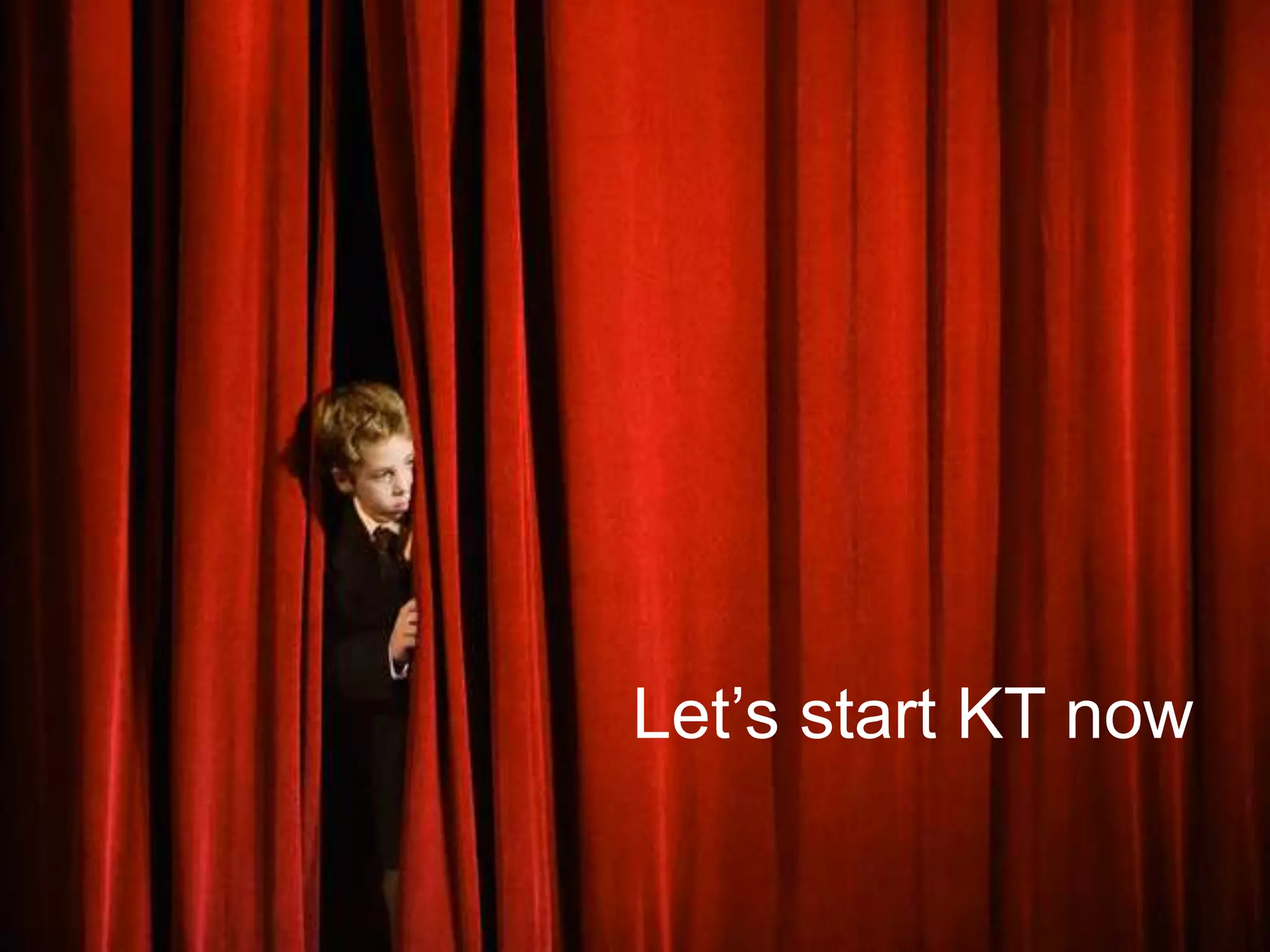 How to delivery a kt session | PPTX