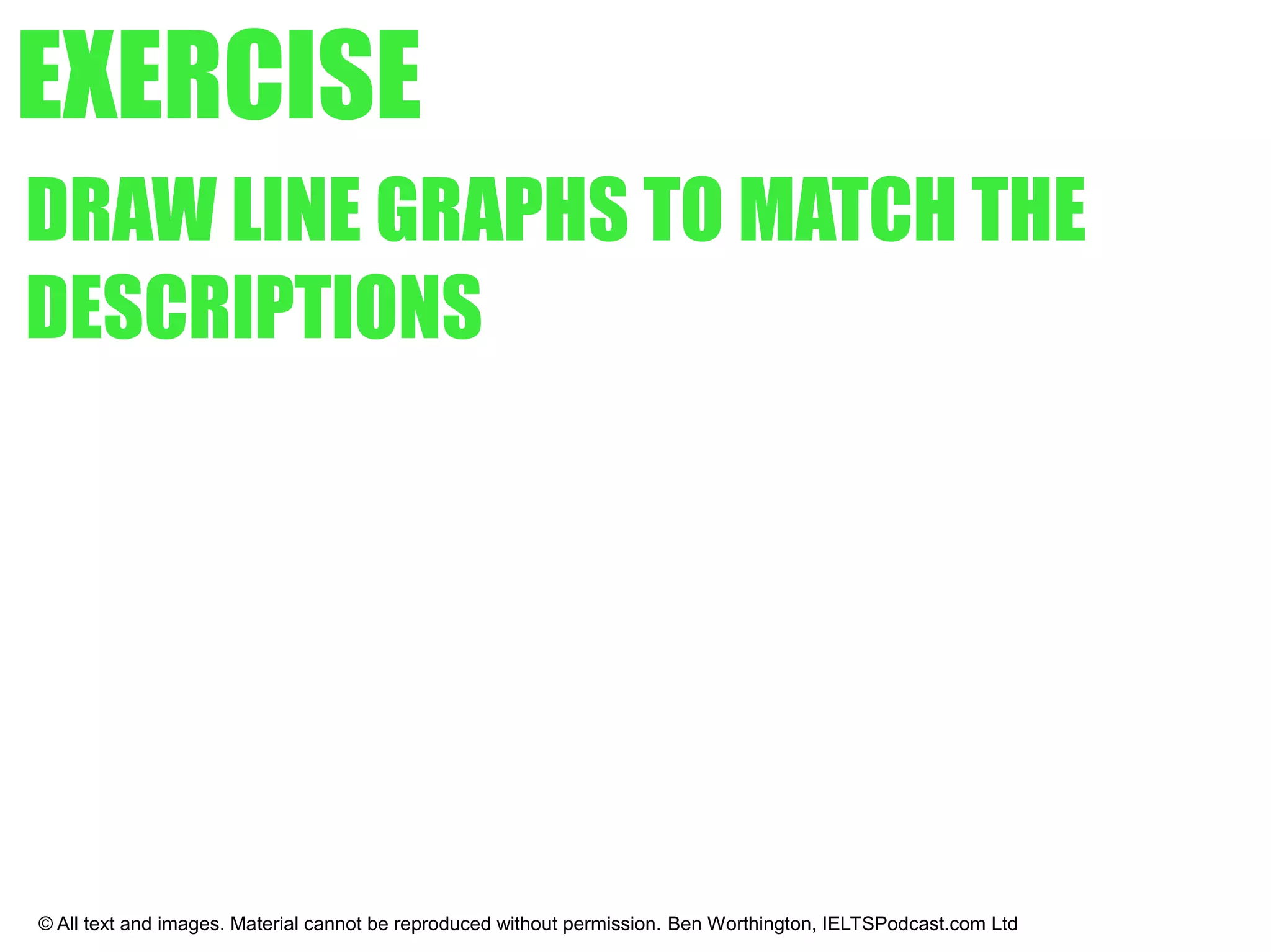 IELTS ACADEMIC TASK 1: How to describe a line graph | PDF