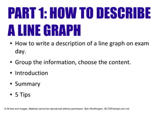 IELTS ACADEMIC TASK 1: How to describe a line graph | PDF