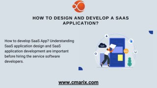 How To Design and Develop a SAAS Application? | PPT