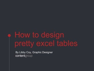 How to design pretty excel tables | PPTX