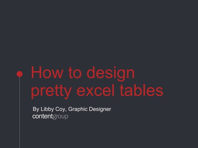 How to design pretty excel tables | PPTX | Desktop Publishing ...