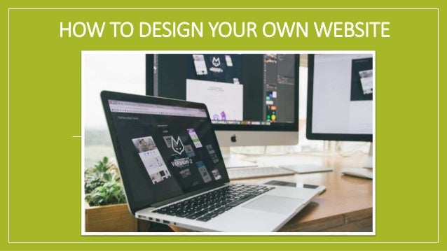 How to Design Your Own Website.pptx