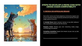 How to Develop a Meme Coin with Cross-Chain Compatibility | PPT