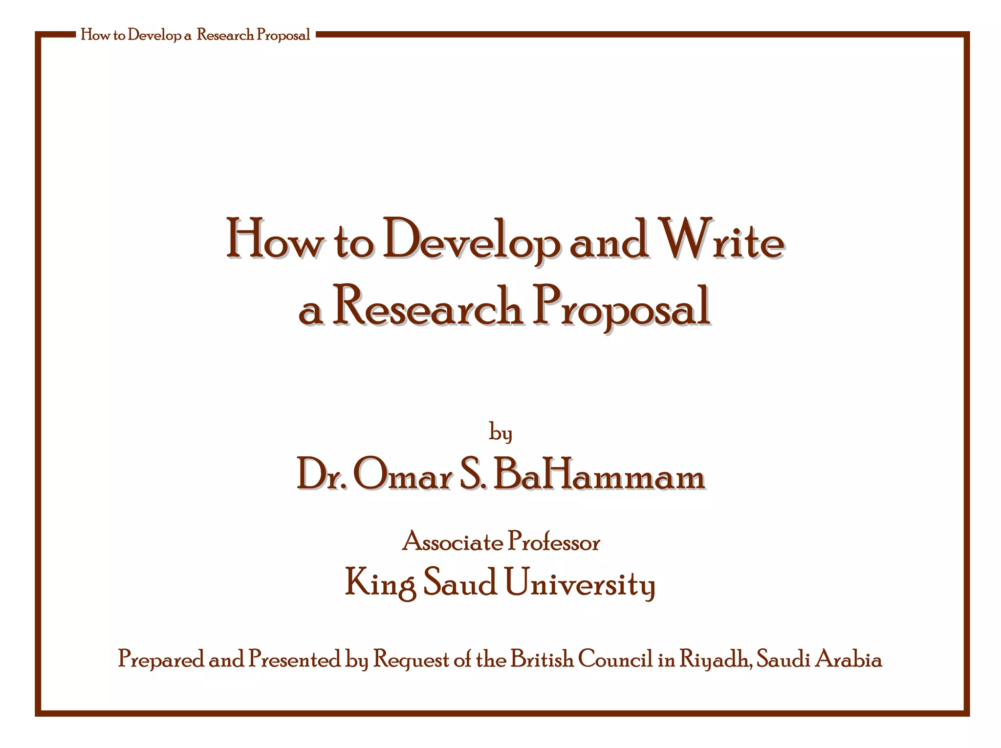 How to Develop and Write a Research Proposal.pdf