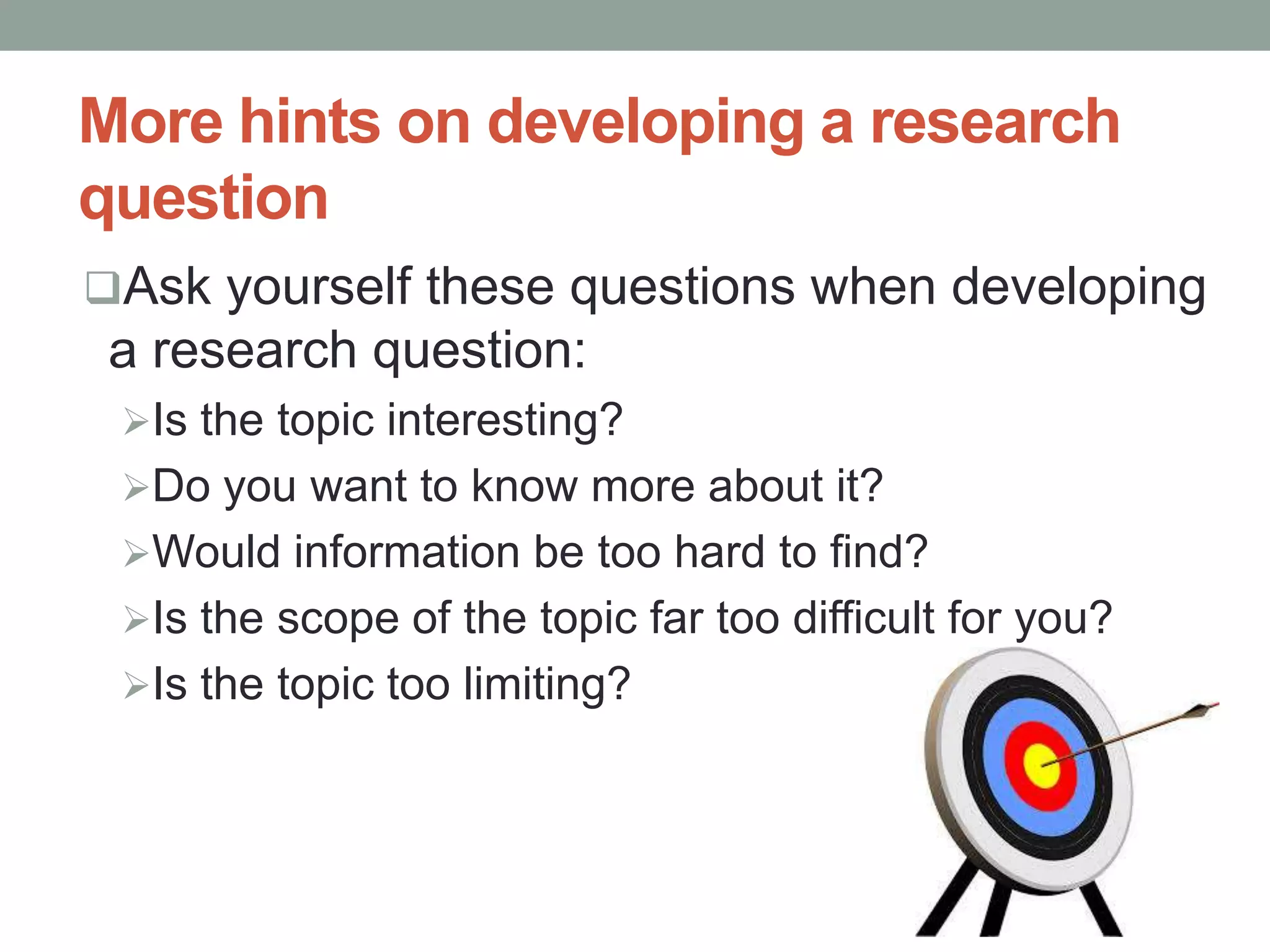 How to develop a research topic | PPTX