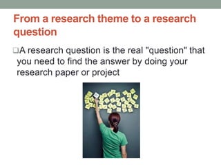 How to develop a research topic | PPTX