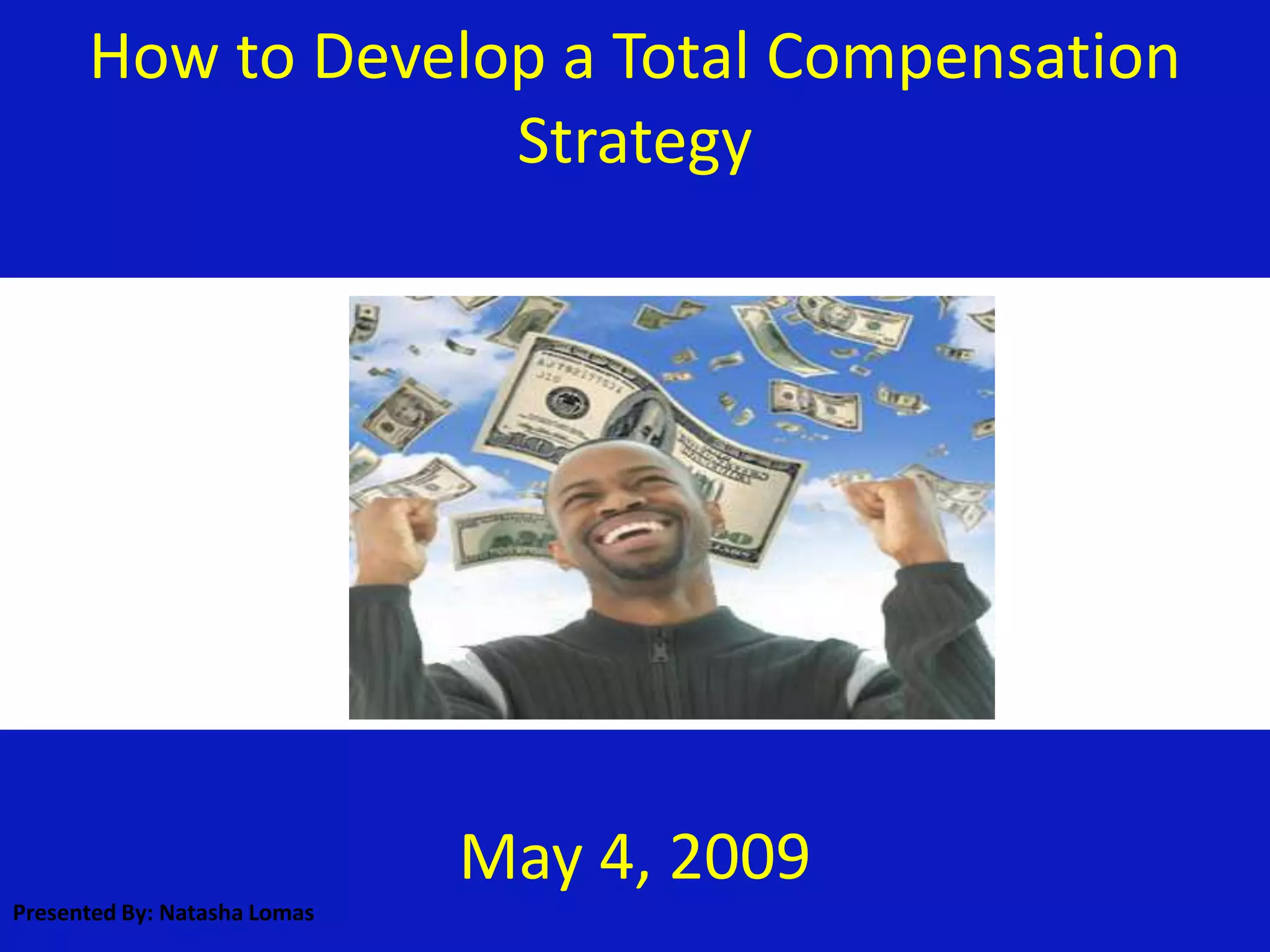 How To Develop A Total Compensation Strategy | PPTX