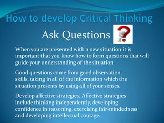 How to develop critical thinking mark kaprielian b | PPTX