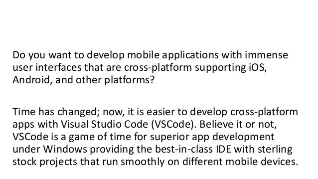 How to Develop Cross Platform Application in Visual Studio Code? | PDF