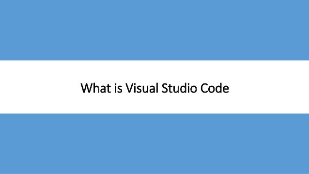 How to Develop Cross Platform Application in Visual Studio Code? | PDF