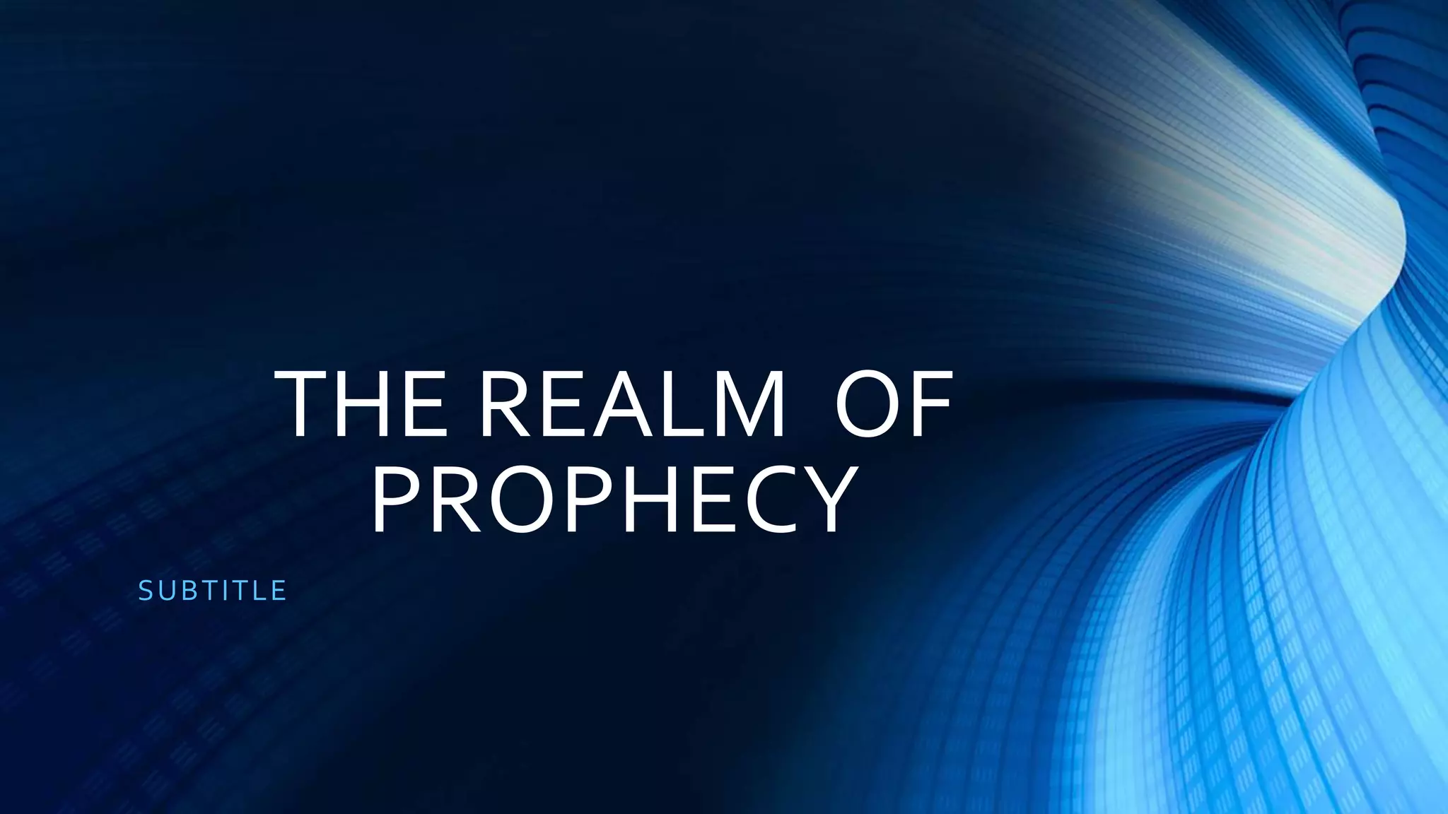 How to develop the Prophetic | PPT