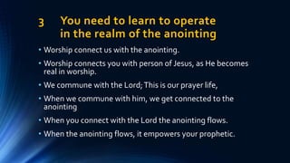 How to develop the Prophetic | PPT