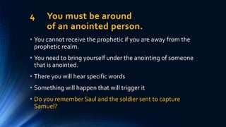 How to develop the Prophetic | PPT