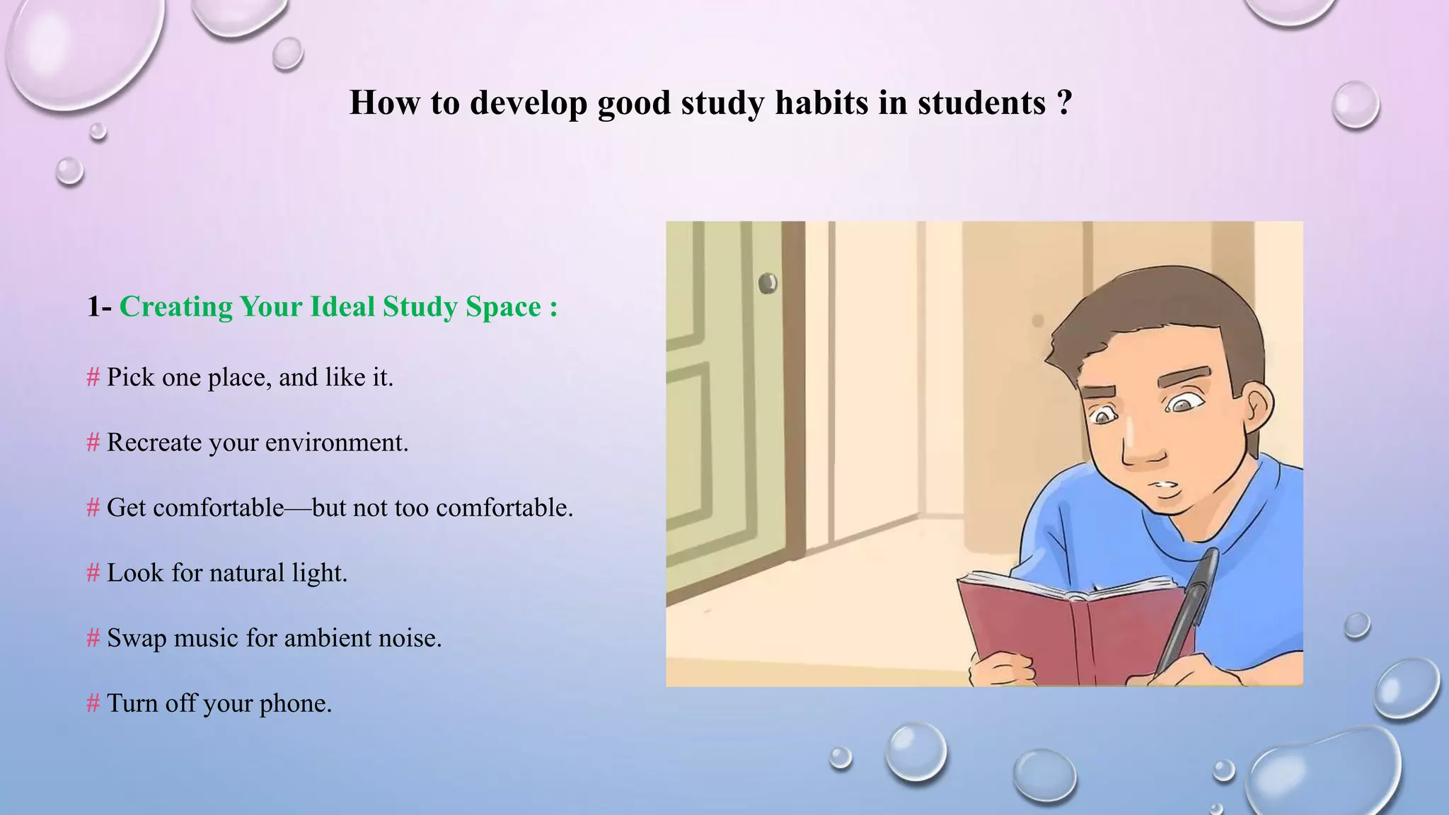 How to develop good study habits in student | PPTX