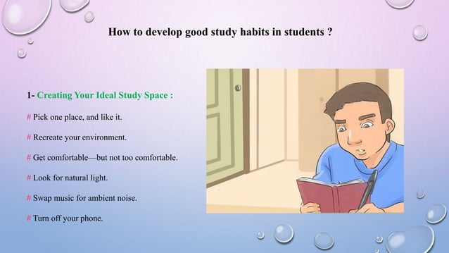How to develop good study habits in student | PPTX | Educational ...