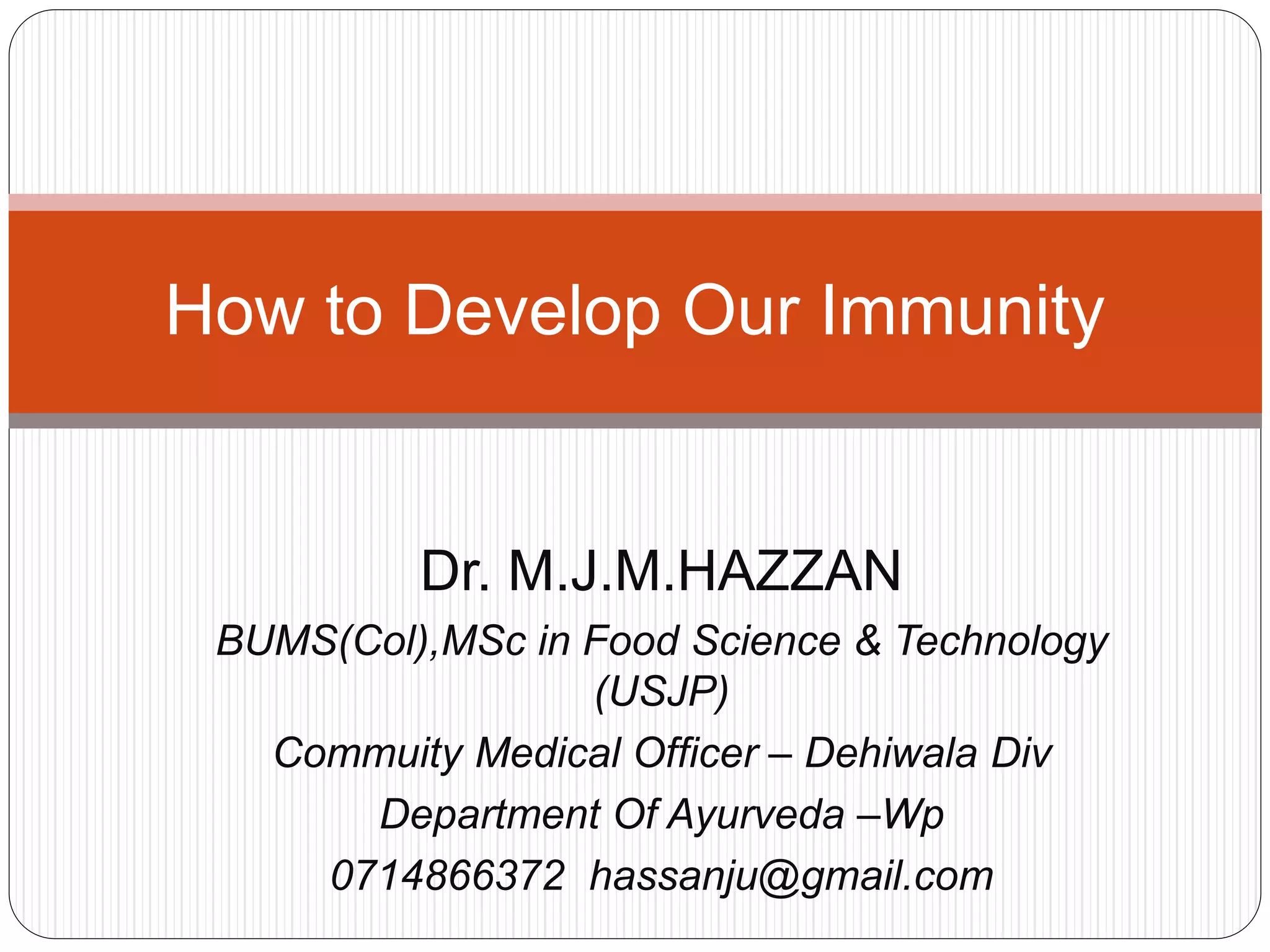 How to develop our immunity - covid 19 | PPT