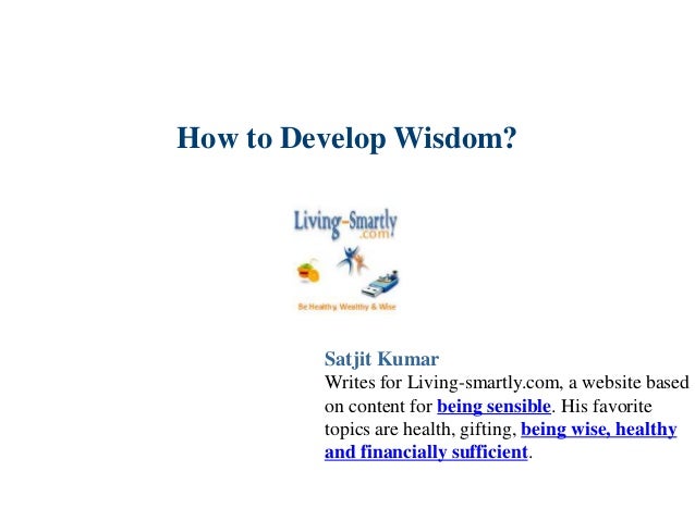 How to Develop Wisdom.pptx