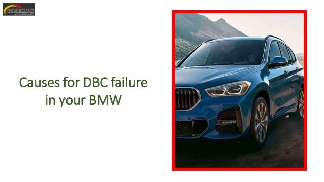 How To Diagnose & Fix DBC Malfunction In Your BMW X1 | PPTX
