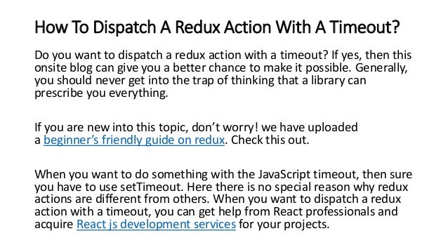 How To Dispatch Redux Action With Timeout Ppt 2322