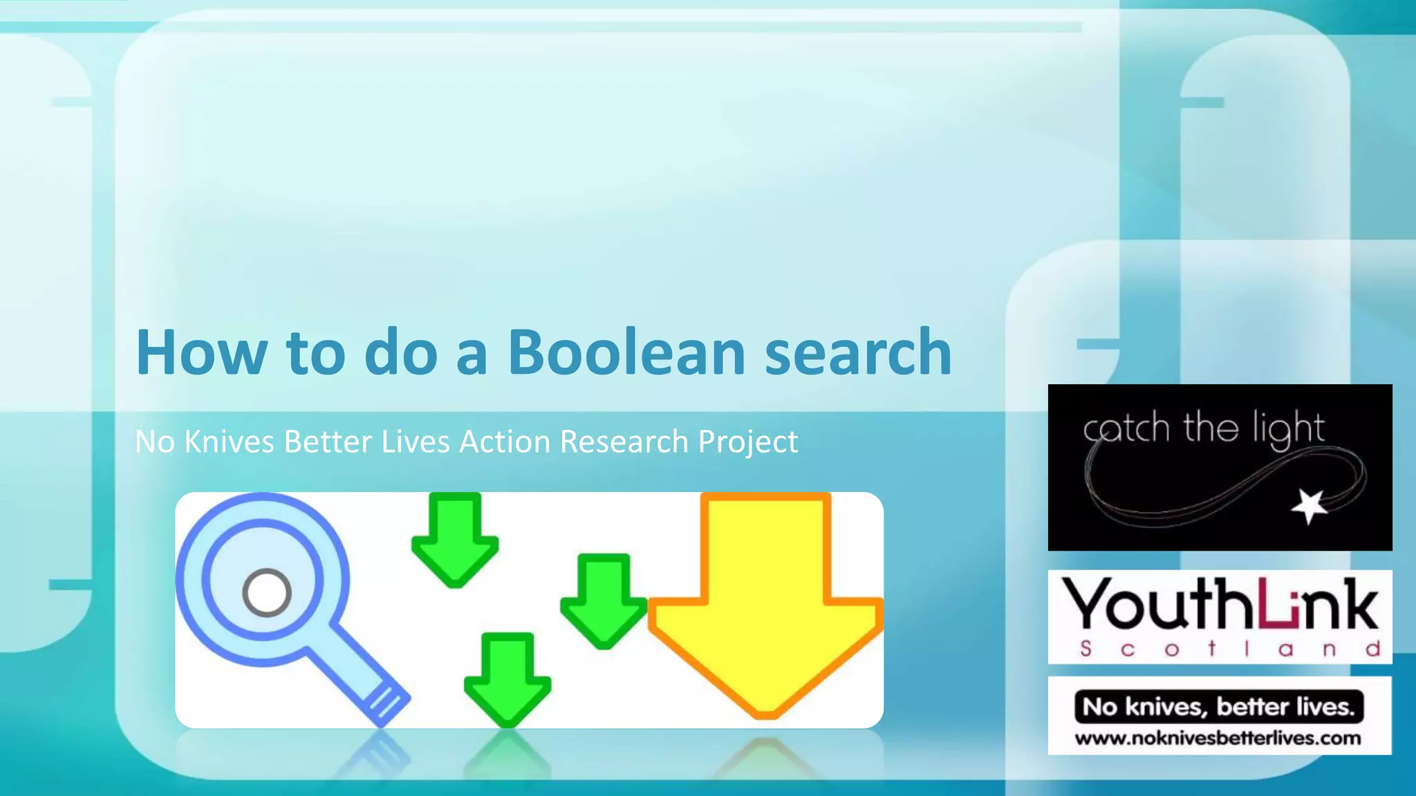 How to do a boolean search in google | PPT
